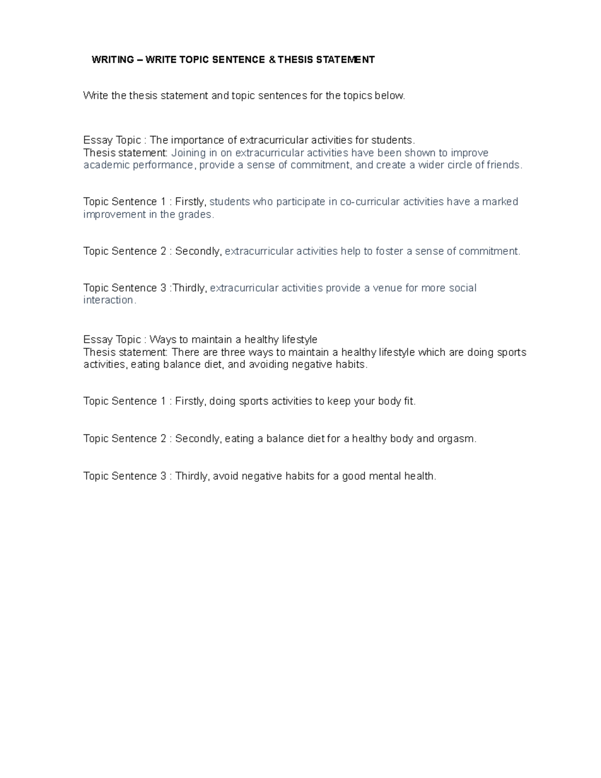 ELC231 Thesis Statement - WRITING – WRITE TOPIC SENTENCE & THESIS ...