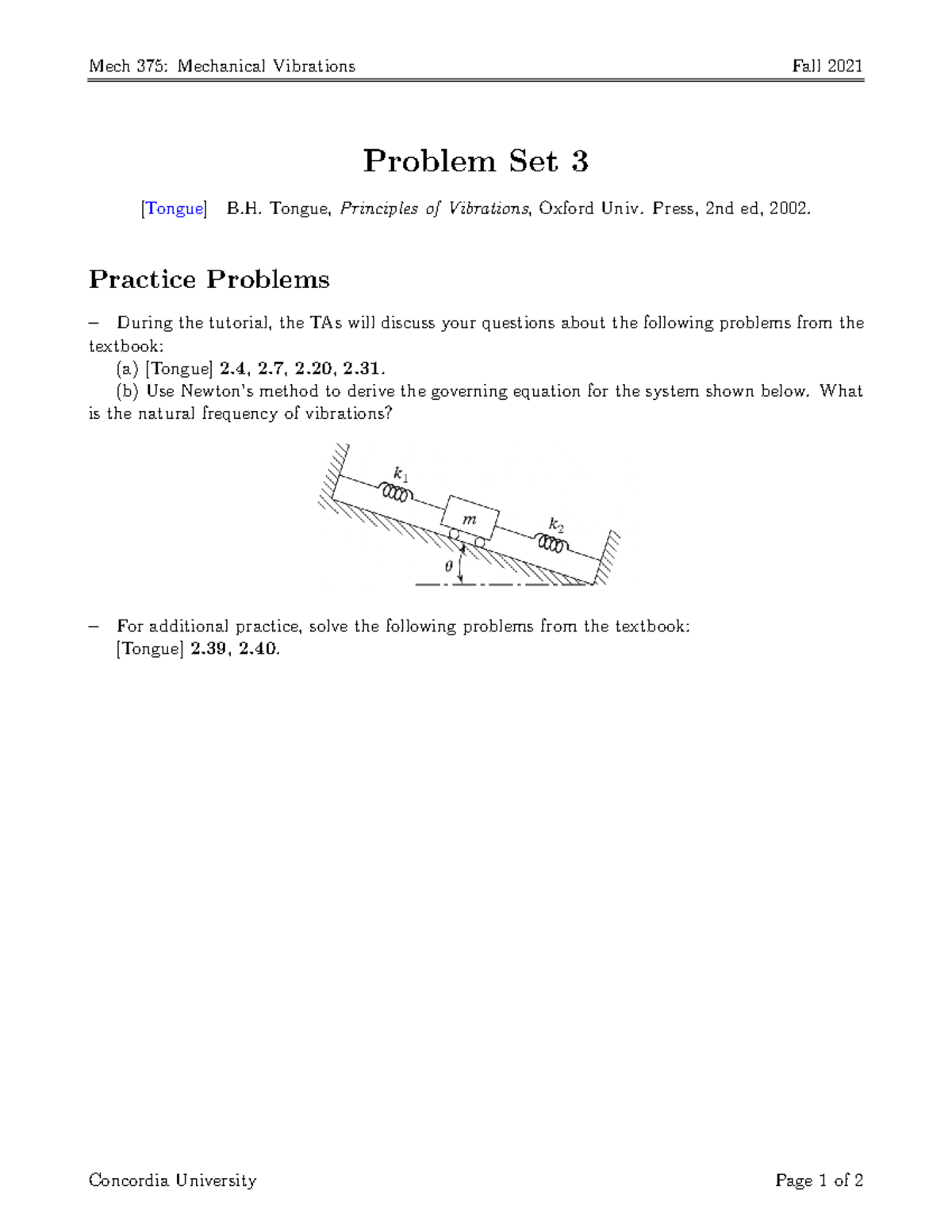 The file contains practice problems - Mech 375: Mechanical Vibrations ...