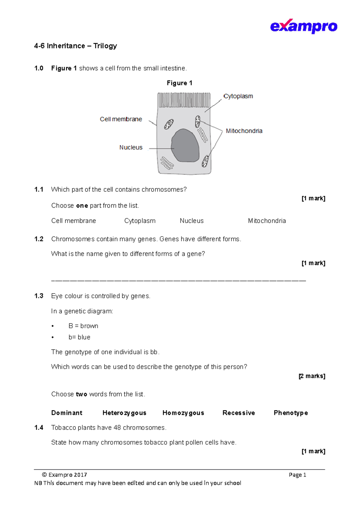 Biology B6 Inheritance - 4-6 Inheritance – Trilogy 1 Figure 1 shows a ...