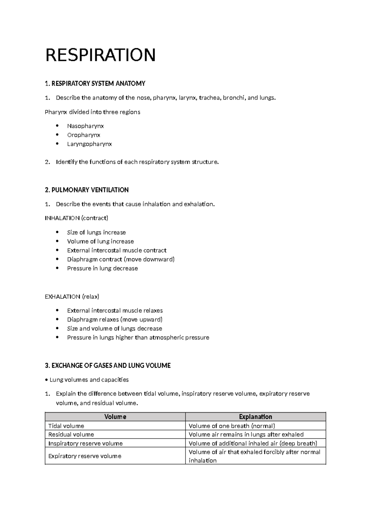 Summary respiratory - RESPIRATION 1. RESPIRATORY SYSTEM ANATOMY ...