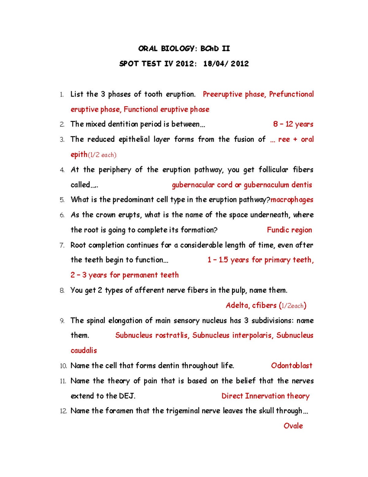 Spot test answers - ORAL BIOLOGY: BChD II SPOT TEST IV 2012: 18/04/ ...