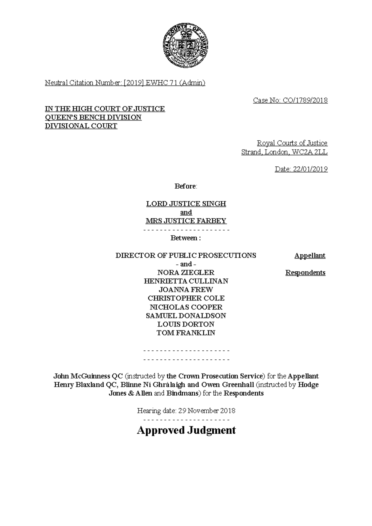 DPP v Ziegler Ors 2019 EWHC 71 Admin - Neutral Citation Number: [2019 ...