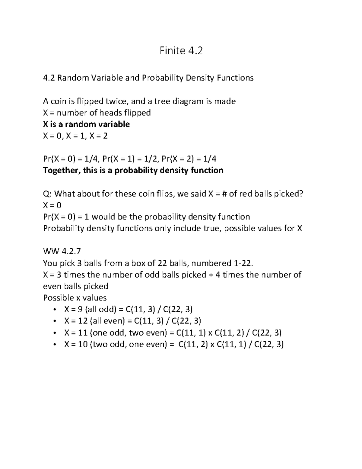 Finite Mathematics 4.2 - Finite 4. 4 Random Variable and Probability Density Functions A coin is ...