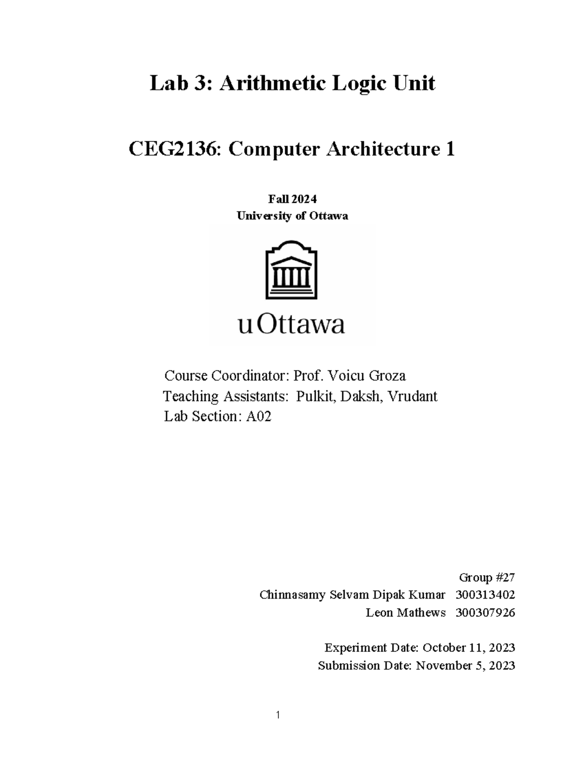 CEG2136 - Lab 3 Report - asd - Lab 3: Arithmetic Logic Unit CEG2136: Computer Architecture 1 ...