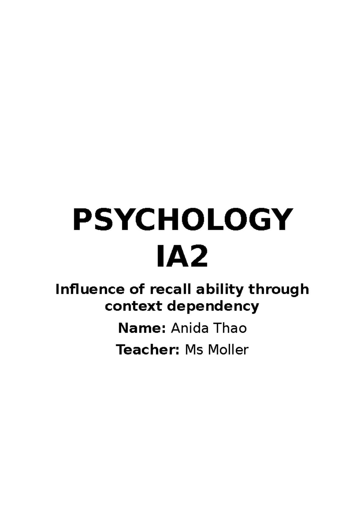 Psychology assignment (IA2) - PSYCHOLOGY IA Influence of recall ability ...