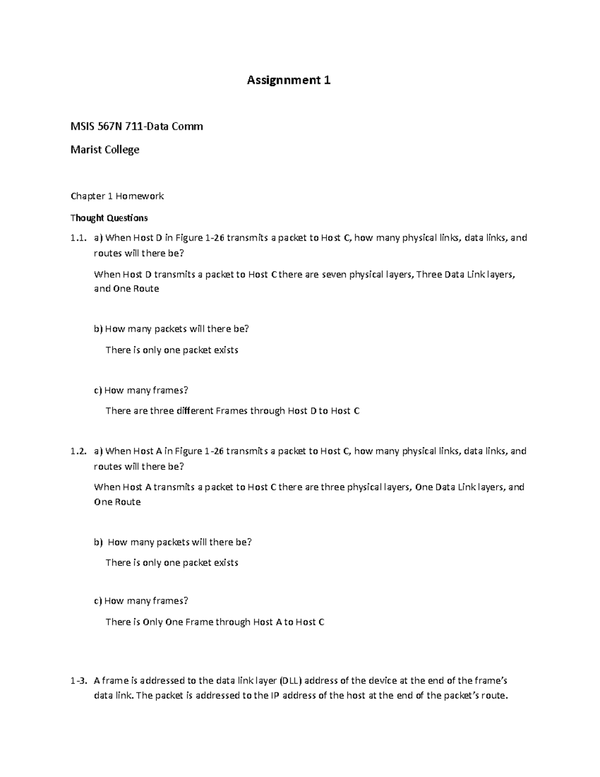 Chapter 1 Homework - Assignments - Assignnment 1 MSIS 567N 711-Data Comm Marist College Chapter ...