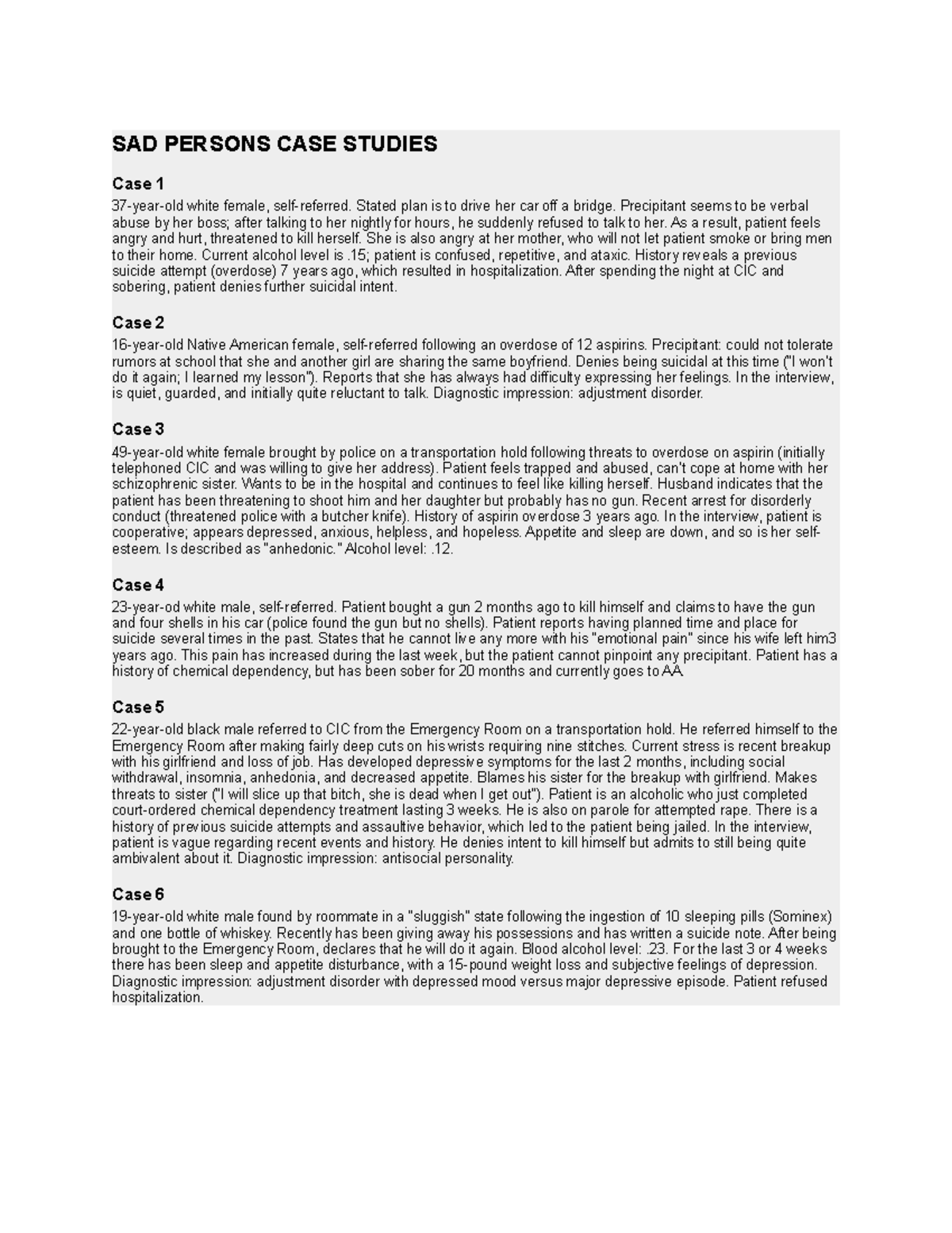 SAD Persons CASE Studies - SAD PERSONS CASE STUDIES Case 1 37-year-old ...