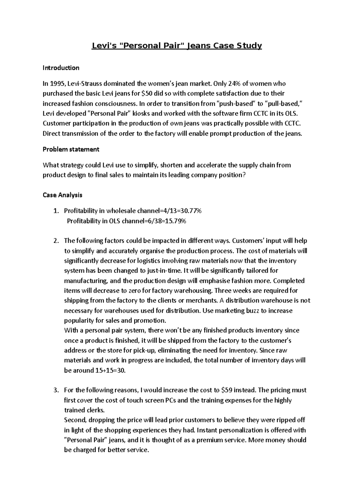 Levis Case Study -L - yes - Levi's "Personal Pair" Jeans Case Study Introduction In 1995, - Studocu