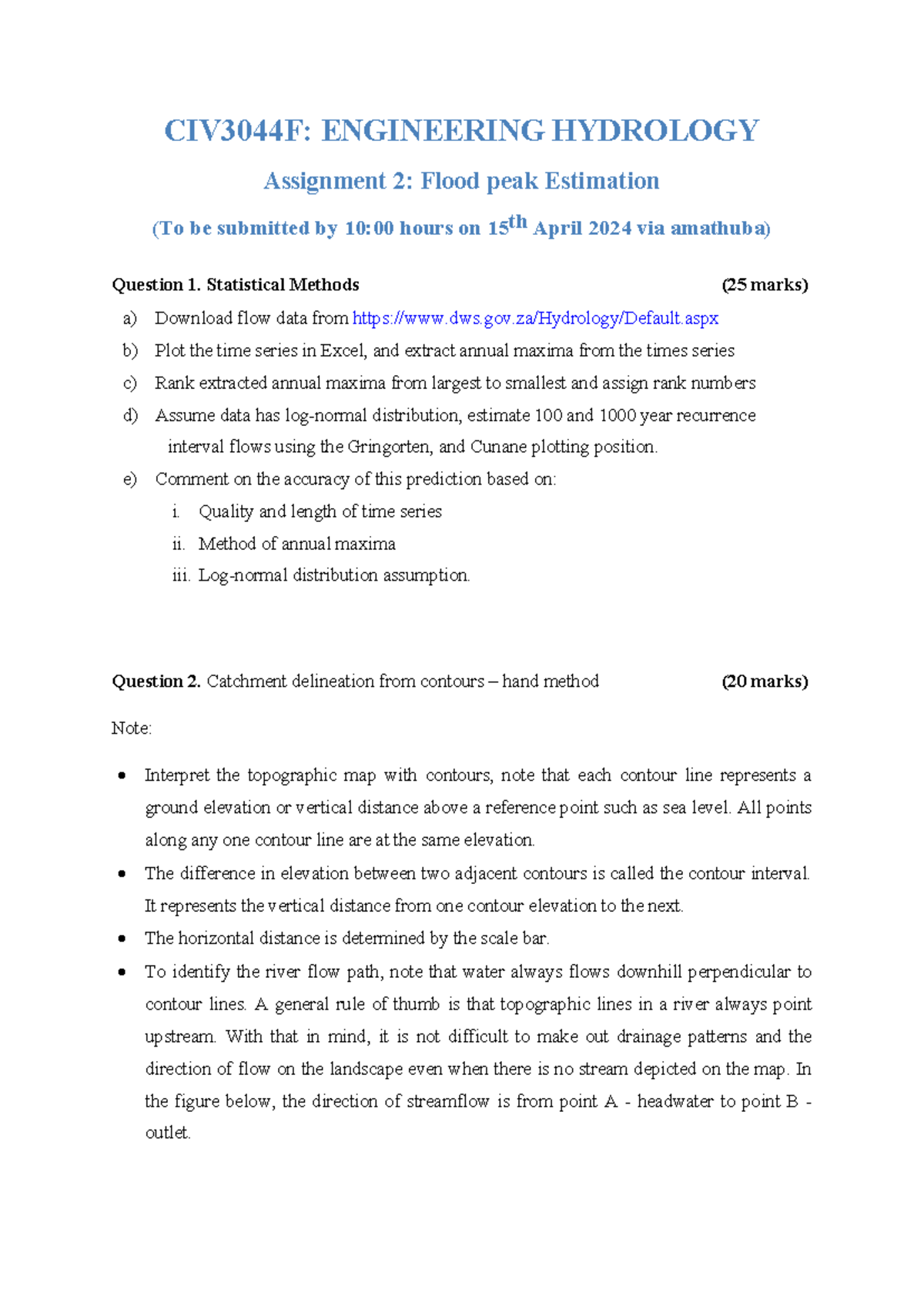 Assignment 2 - CIV3044F: ENGINEERING HYDROLOGY Assignment 2: Flood peak ...