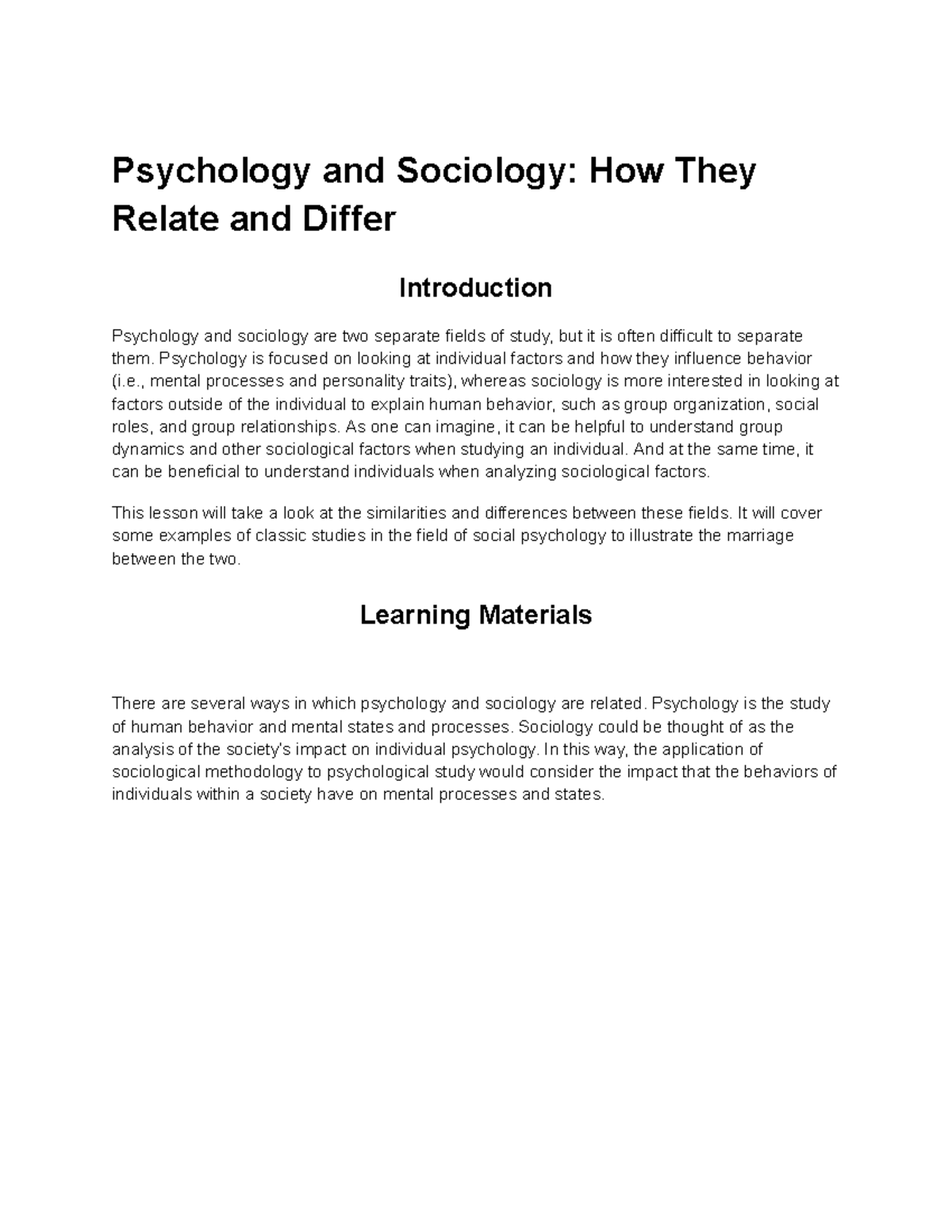 Psychology and Sociology How They Relate and Differ - Psychology and ...