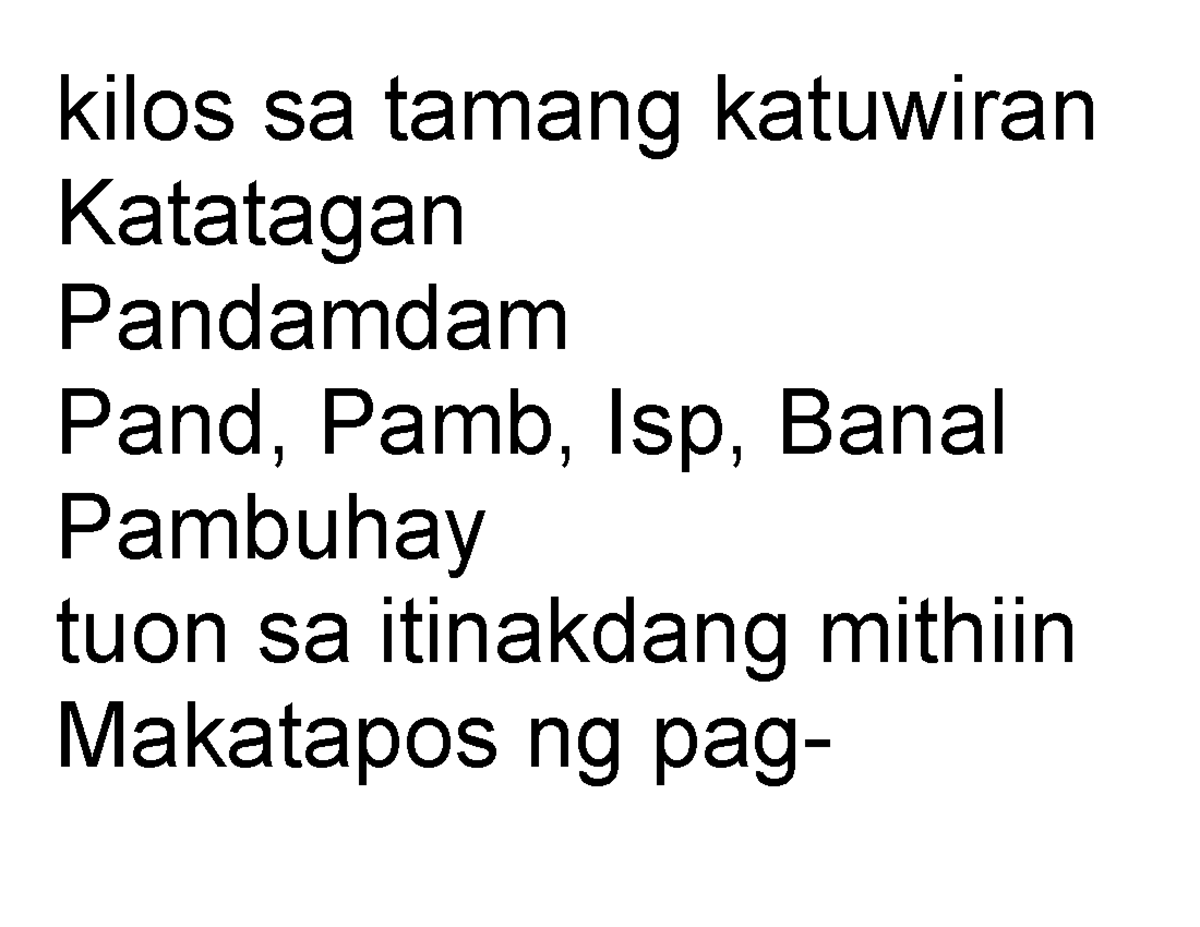 Es P review anwer - BS Elementary Education - kilos sa tamang katuwiran ...