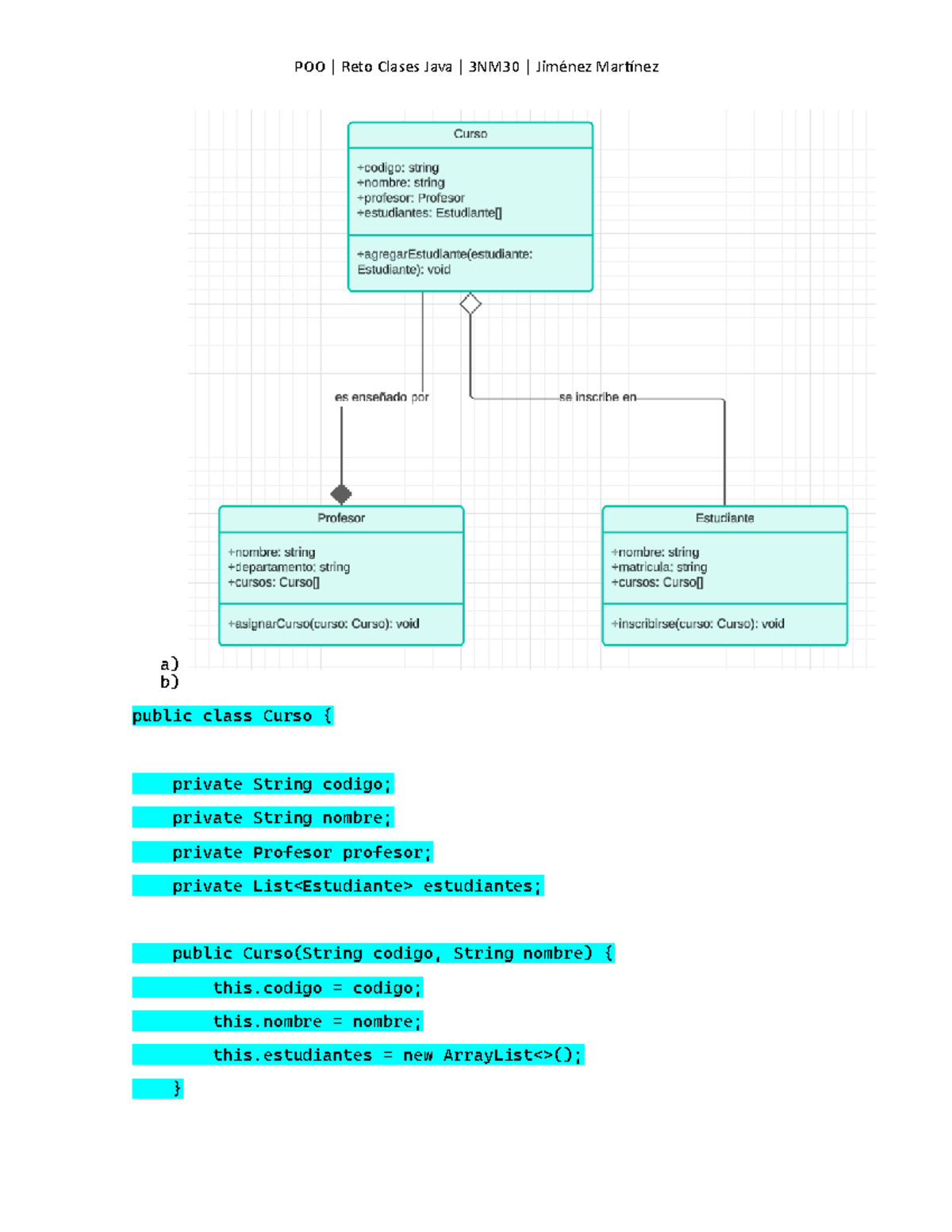 Clases Java POO - a) b) public class Curso { private String codigo ...
