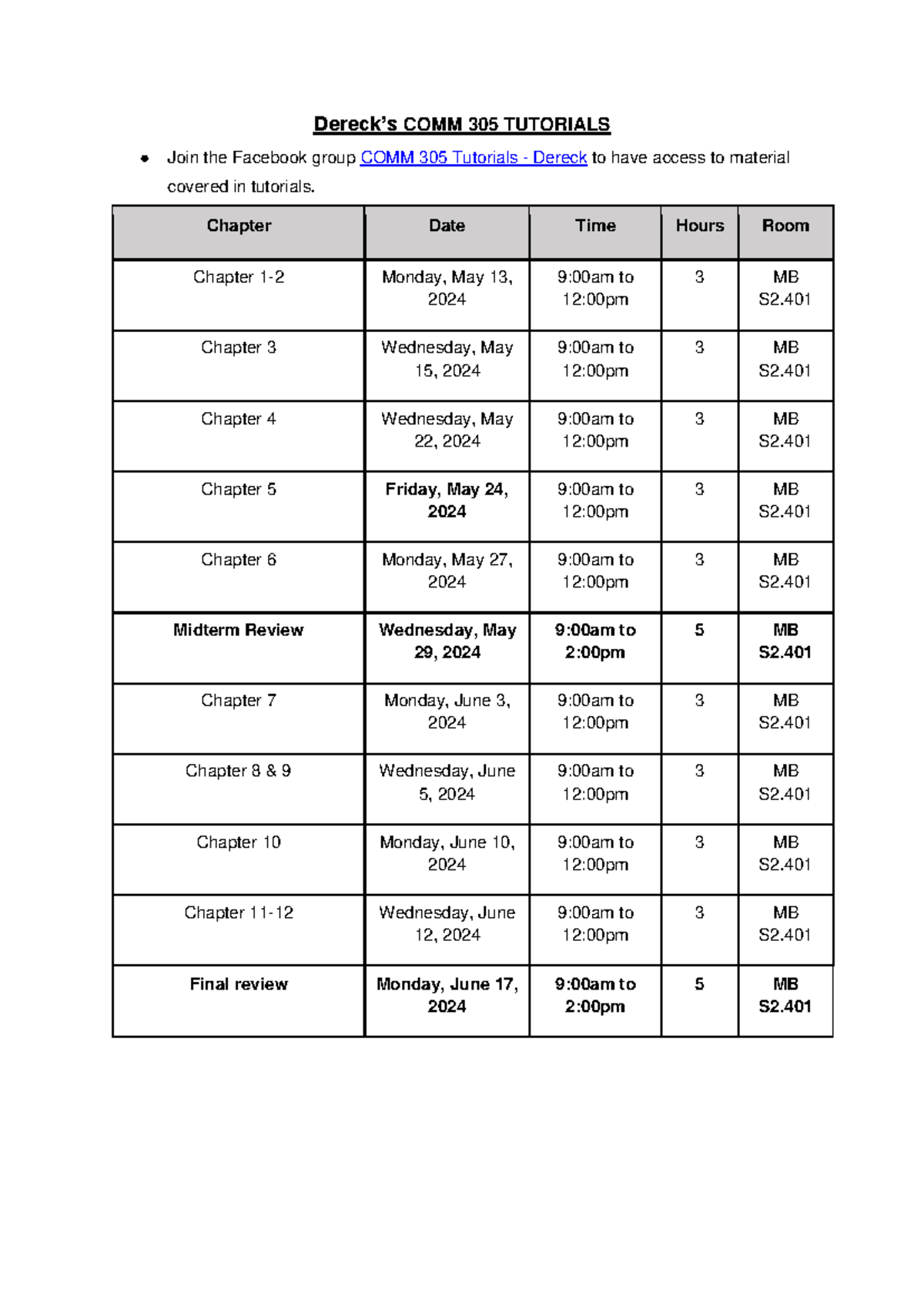 Mon-Wed Dereck COMM 305 Tutorial Schedule Summer 1 2024 - Dereck’s COMM ...
