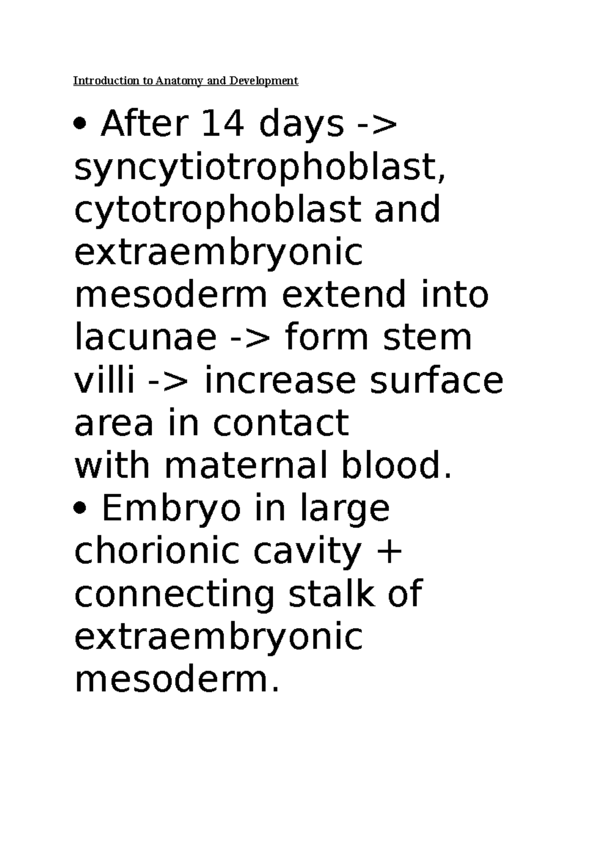 Introduction to Anatomy and Development - Embryo in large chorionic ...