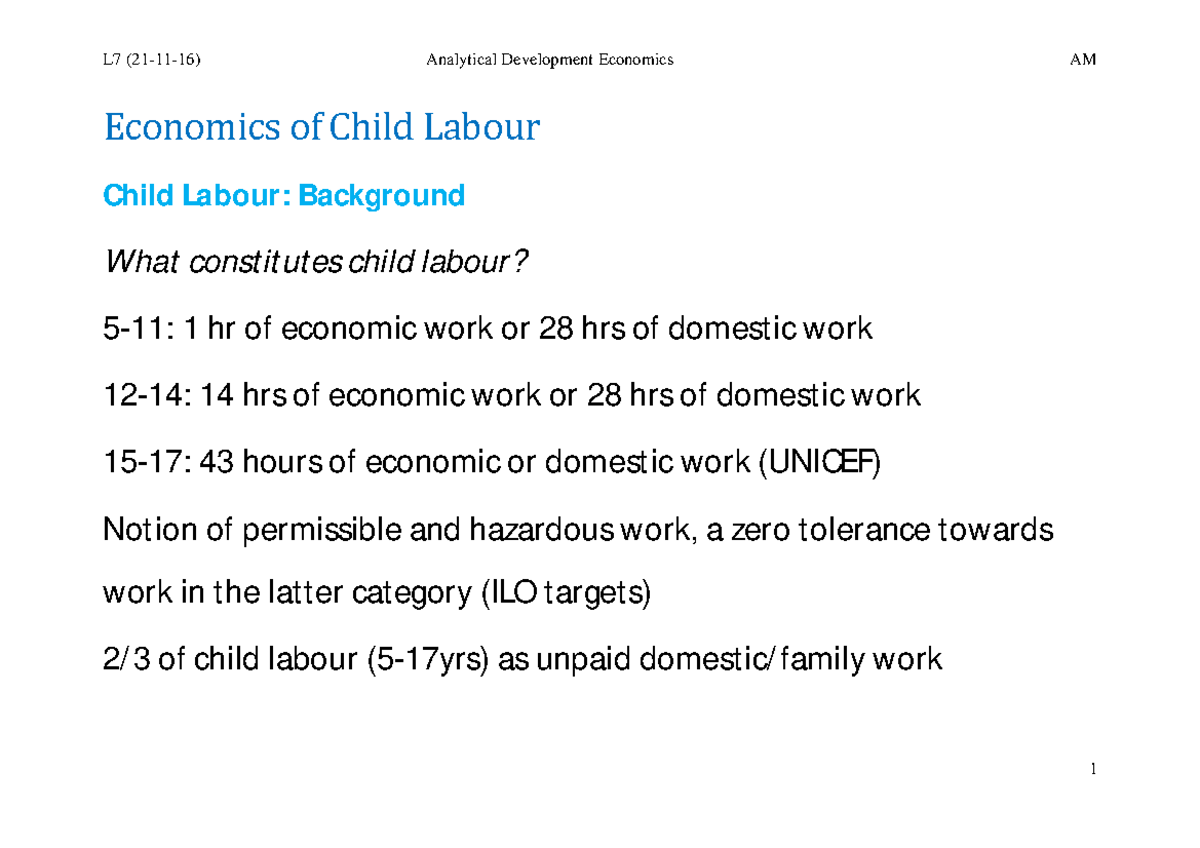 Lecture 7 (21-11) - Child labour and Basu Van Child Labour Model ...
