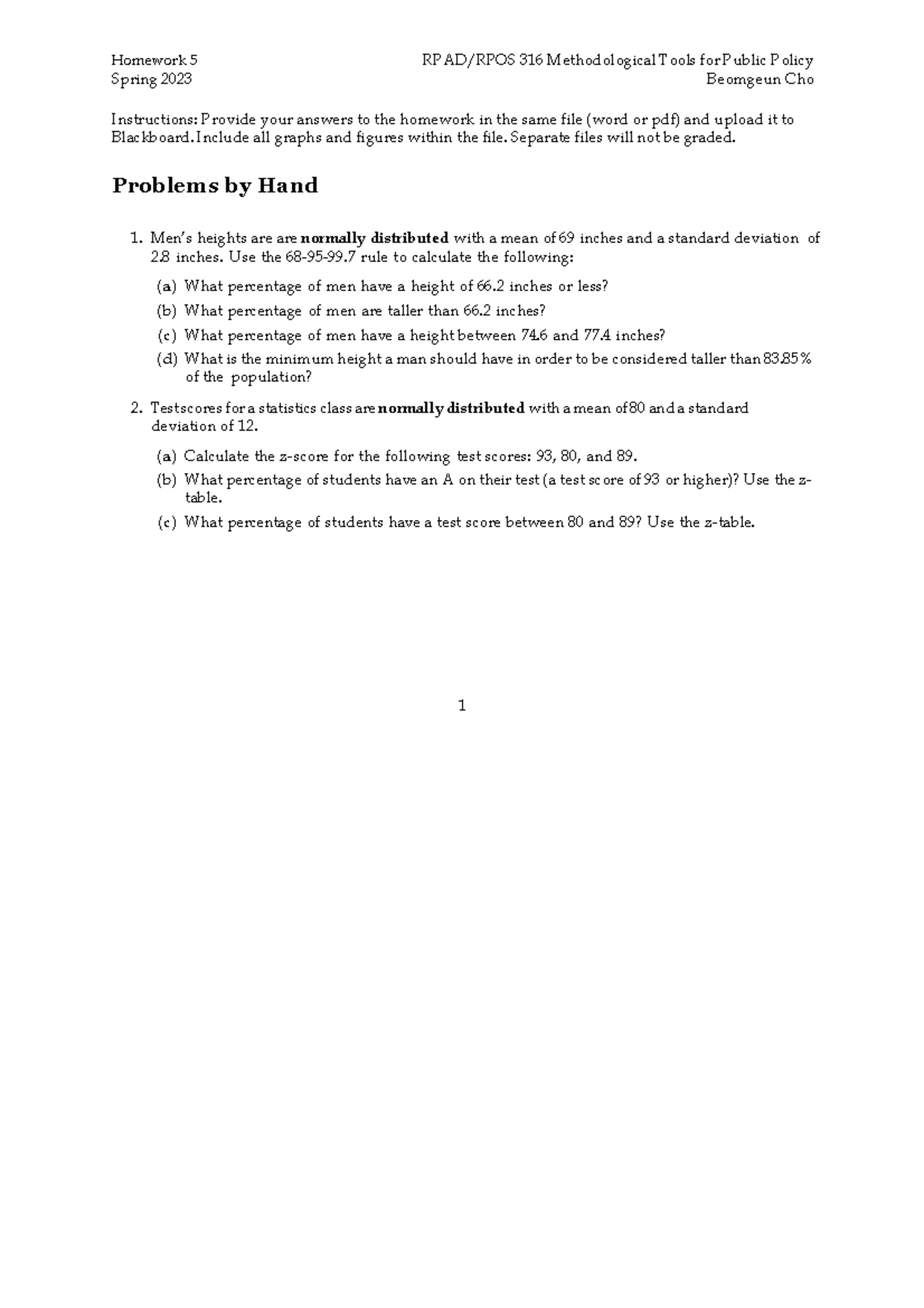 RPAD316 Homework 5 - Homework 5 Spring 2023 RPAD/RPOS 316 Methodological Tools for Public Policy ...