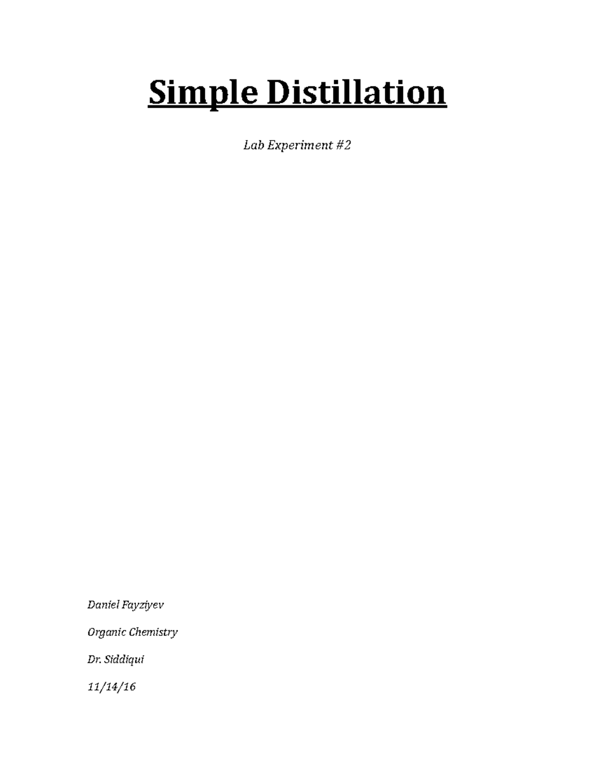 Simple Distillation Lab 2 - Simple Distillation Lab Experiment #2 ...