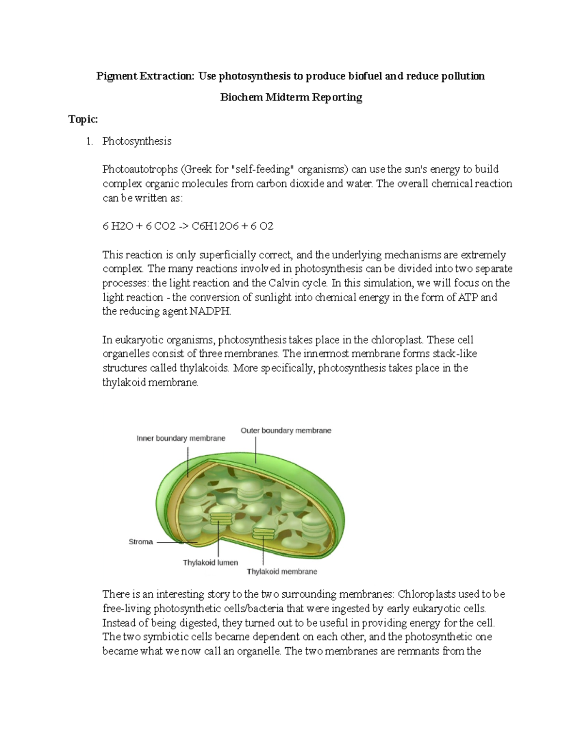 Pigment Extraction Biochem Reporting - Pigment Extraction: Use ...