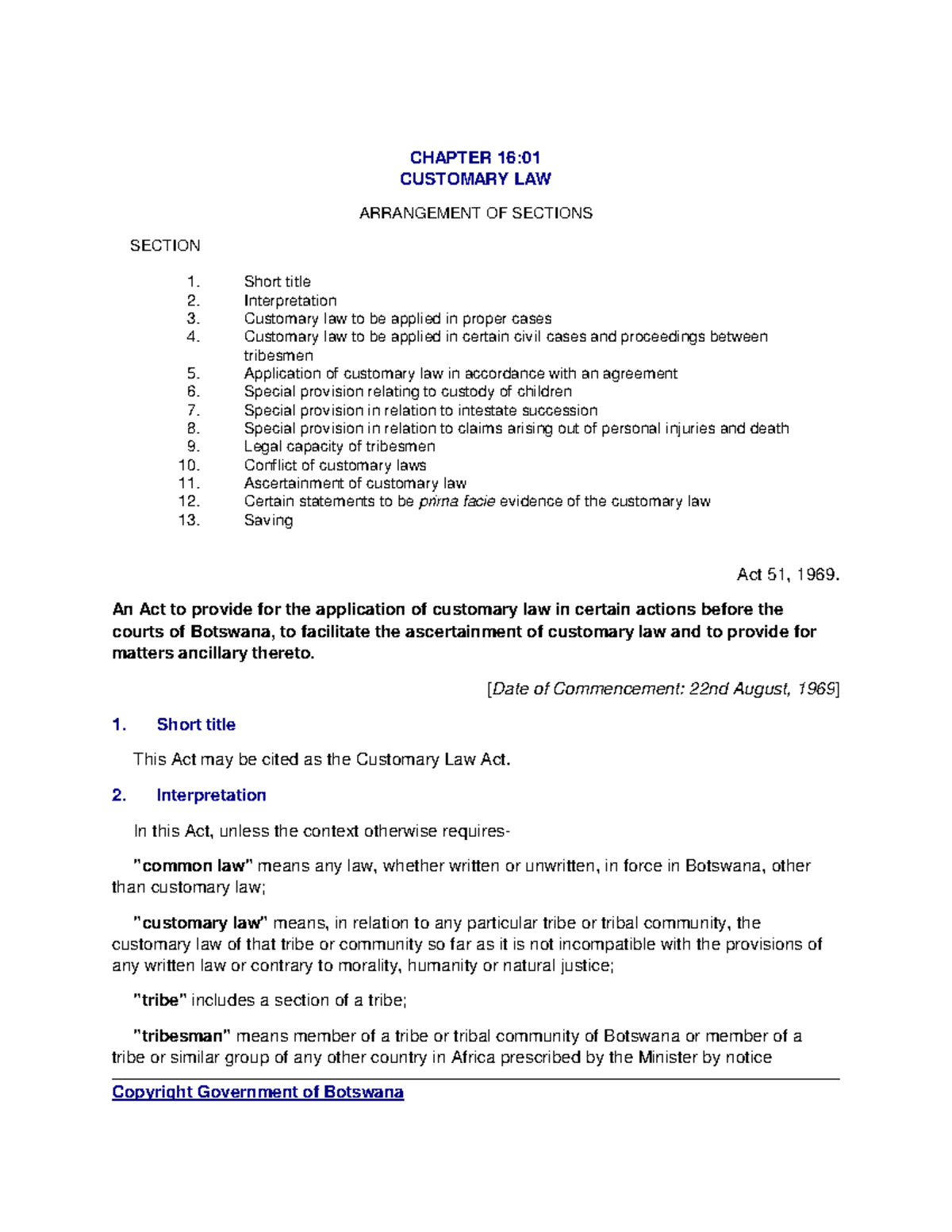 Customary LAW ACT - Act - CHAPTER 16: CUSTOMARY LAW ARRANGEMENT OF ...