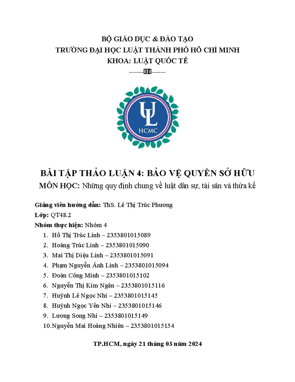 BT THẢO LUẬN 4 - gfgfgg - BỘ GIÁO DỤC & ĐÀO TẠO TRƯỜNG ĐẠI HỌC LUẬT ...