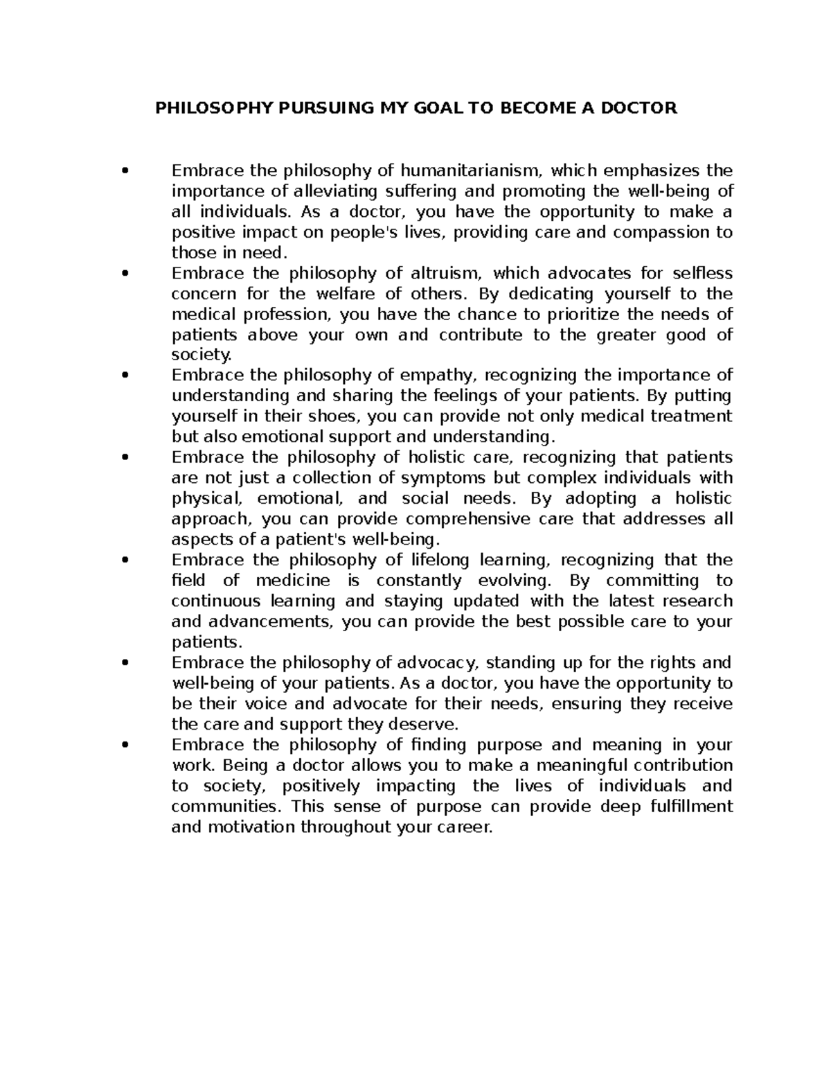 Philosophy - PHILOSOPHY PURSUING MY GOAL TO BECOME A DOCTOR Embrace the ...