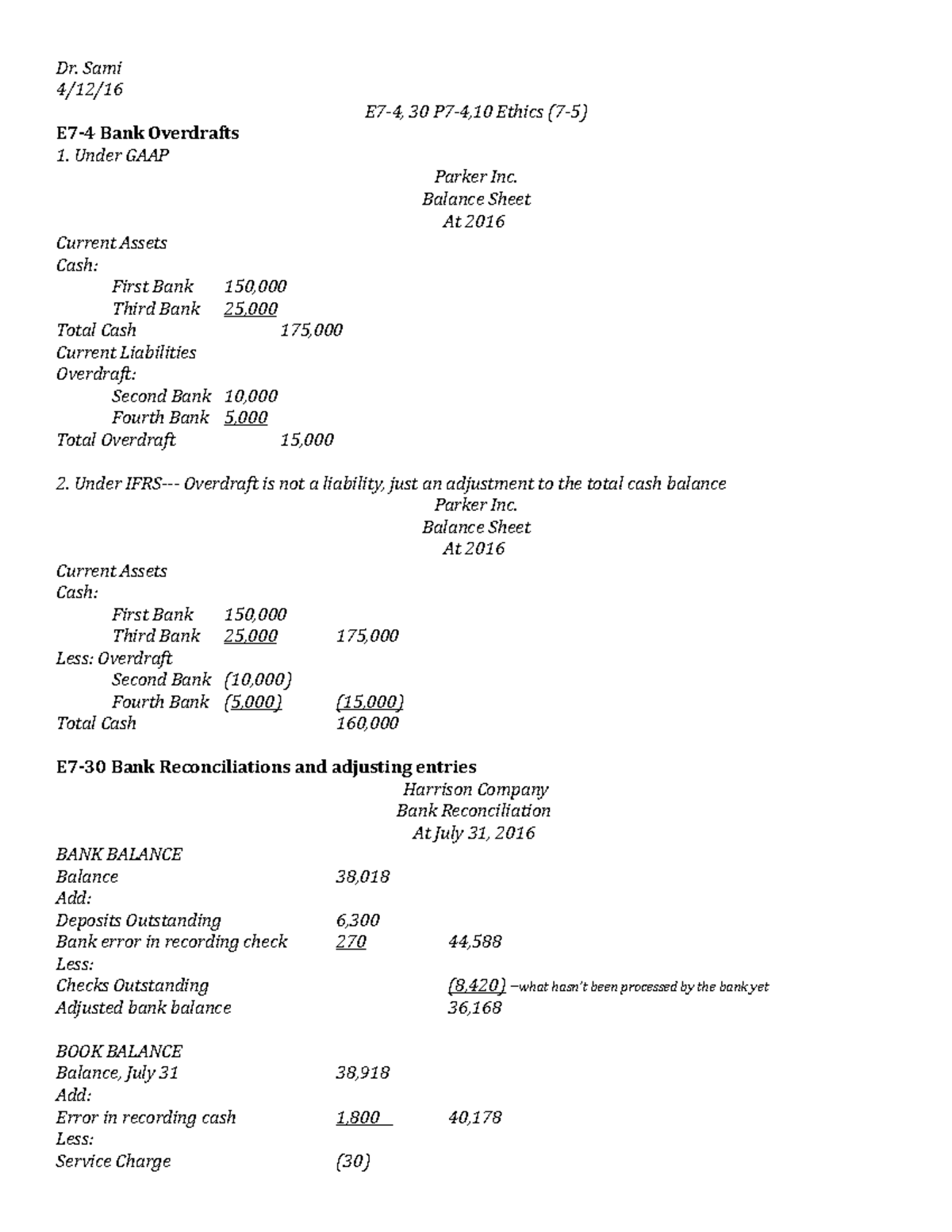 Ch 7 - chapter 7 homework part 1 - Dr. Sami 4/12/ E7-4, 30 P7-4,10 ...