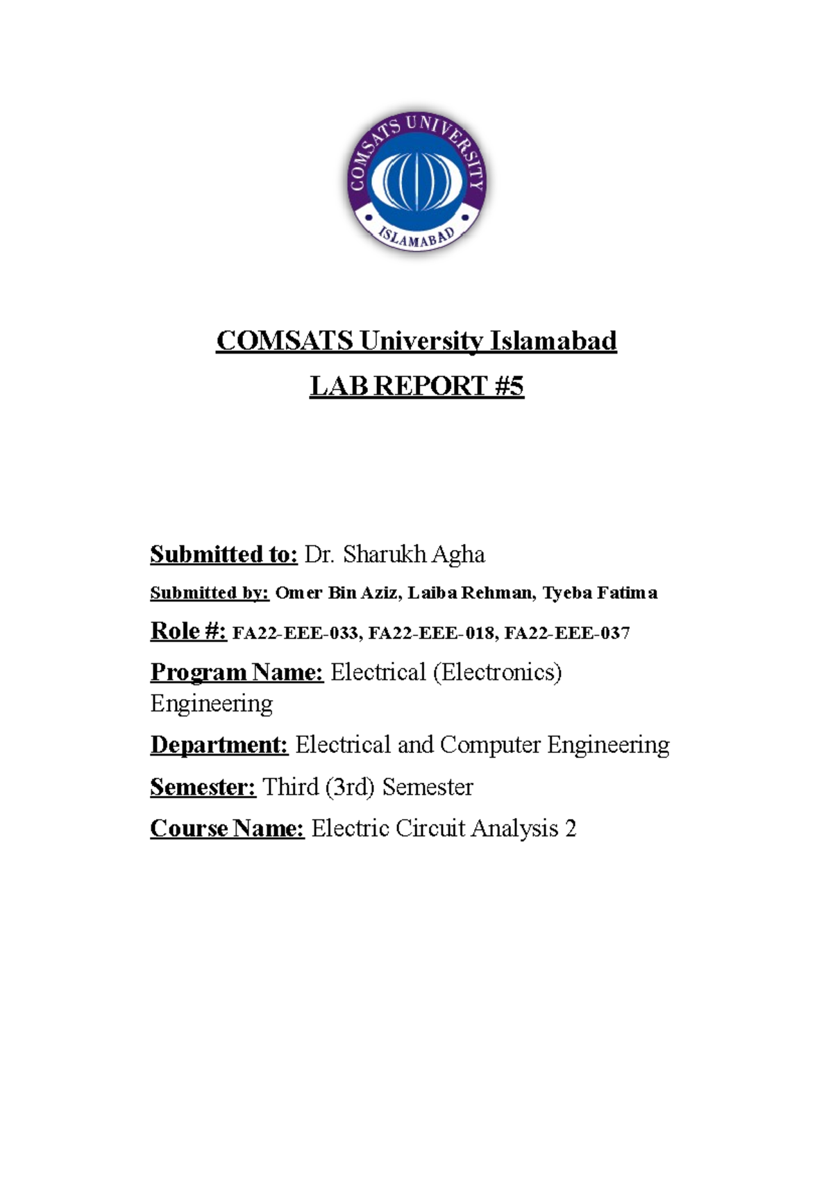 Lab5 report of eca 2 - COMSATS University Islamabad LAB REPORT Submitted to: Dr. Sharukh Agha ...