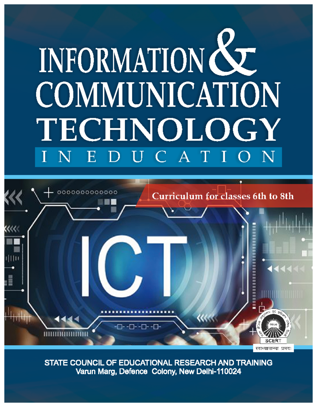 Curriculum ict in education 2023 - INFORMATION COMMUNICATION TECHNOLOGY ...