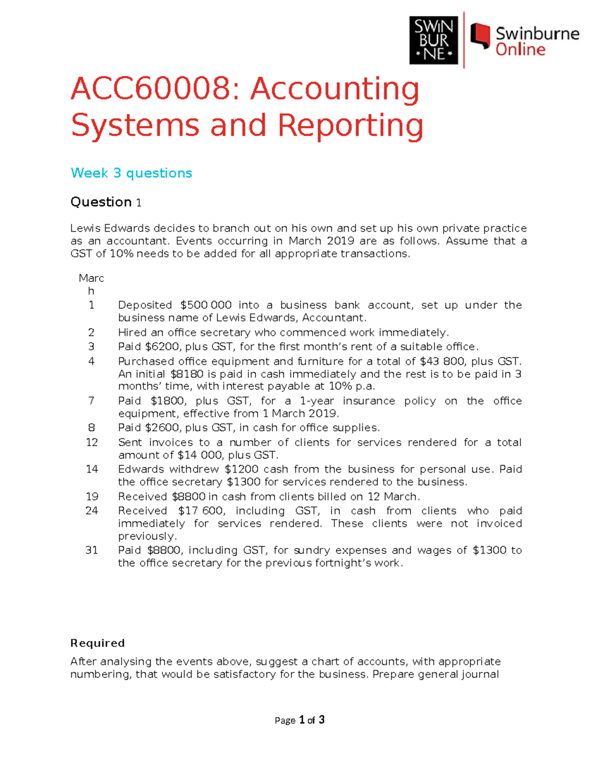 Week 3 questions - question and solution - ACC60008: Accounting Systems ...