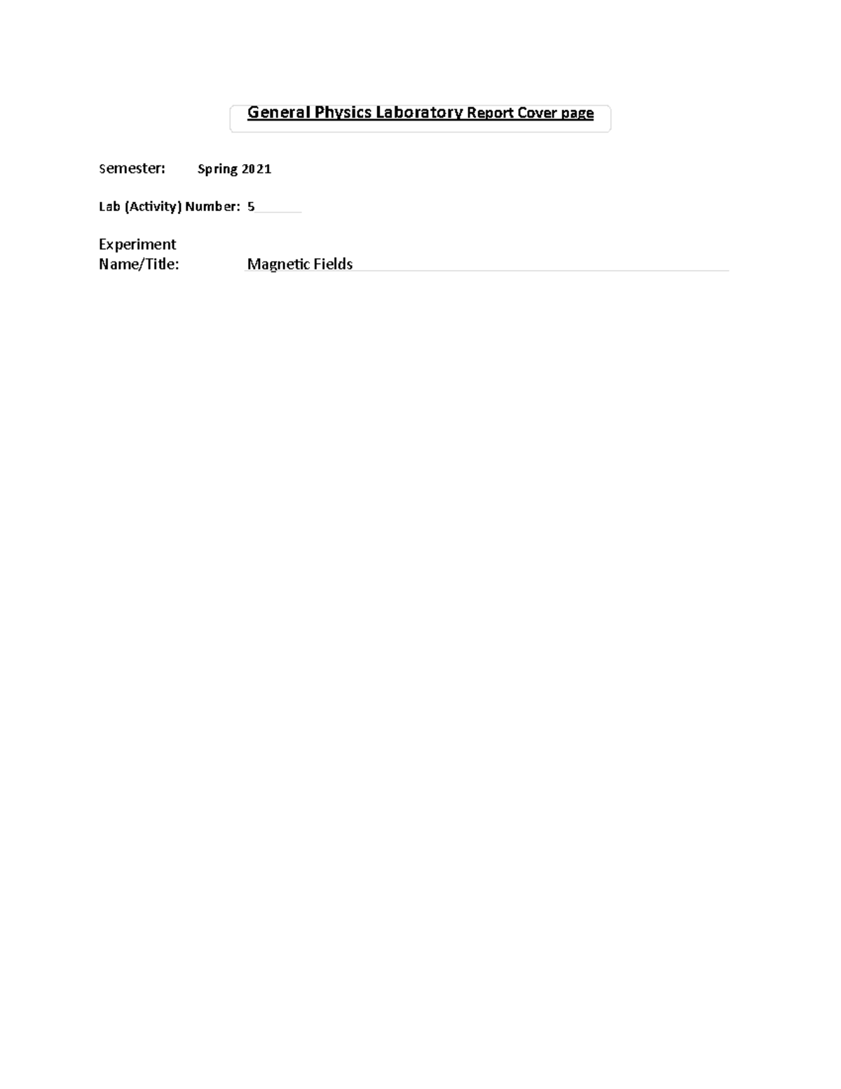 Phy 112l lab report 05 magnetic field converted - General Physics ...