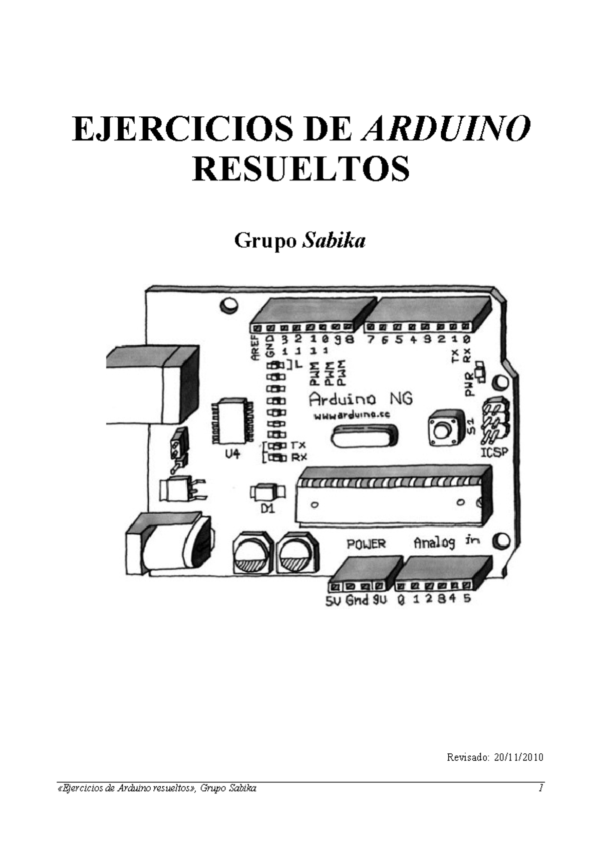 Ejercicios de arduino resueltos - EJERCICIOS DE ARDUINO RESUELTOS Grupo ...