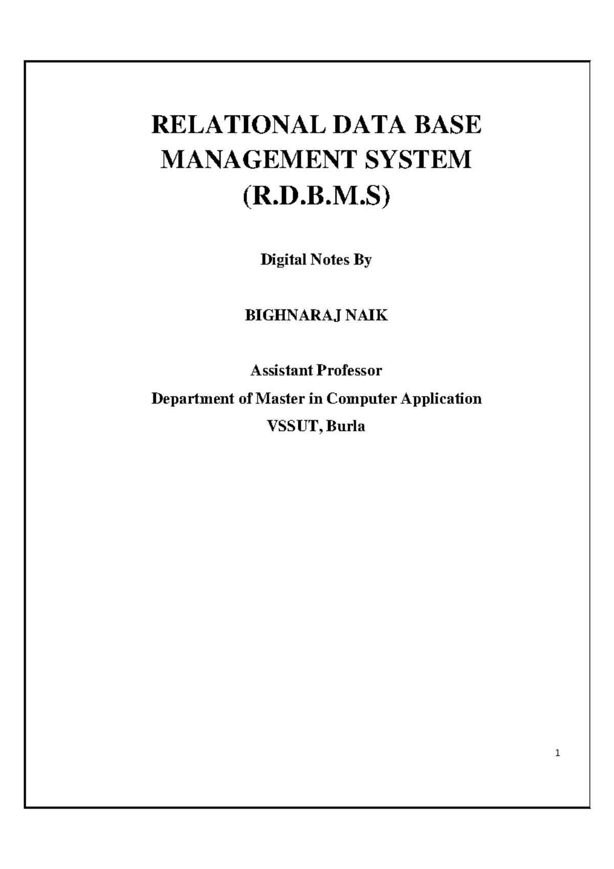 Rdbms 1 Relational Data Base Management System R D B M Digital Notes By Bighnaraj Naik