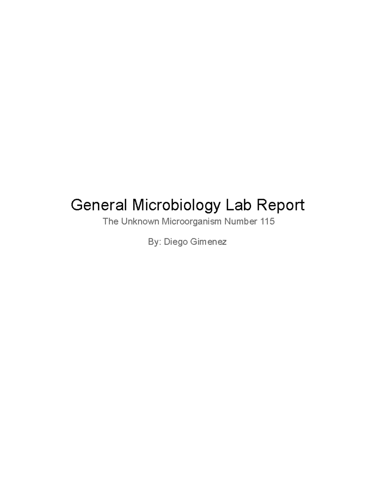 Lab Report- Microbio WCC 2022 - General Microbiology Lab Report The ...