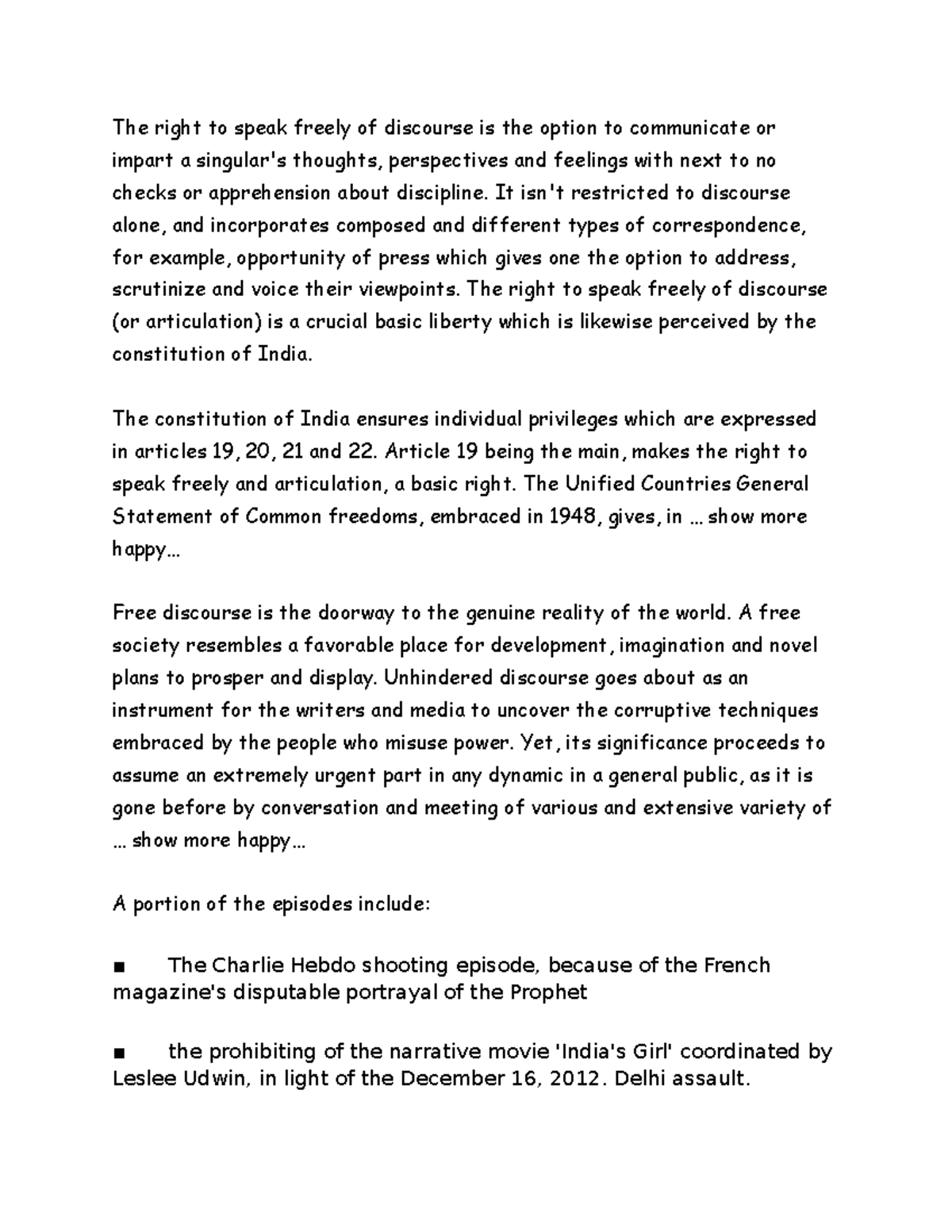 The right to speak freely of discourse is the option to communicate or ...