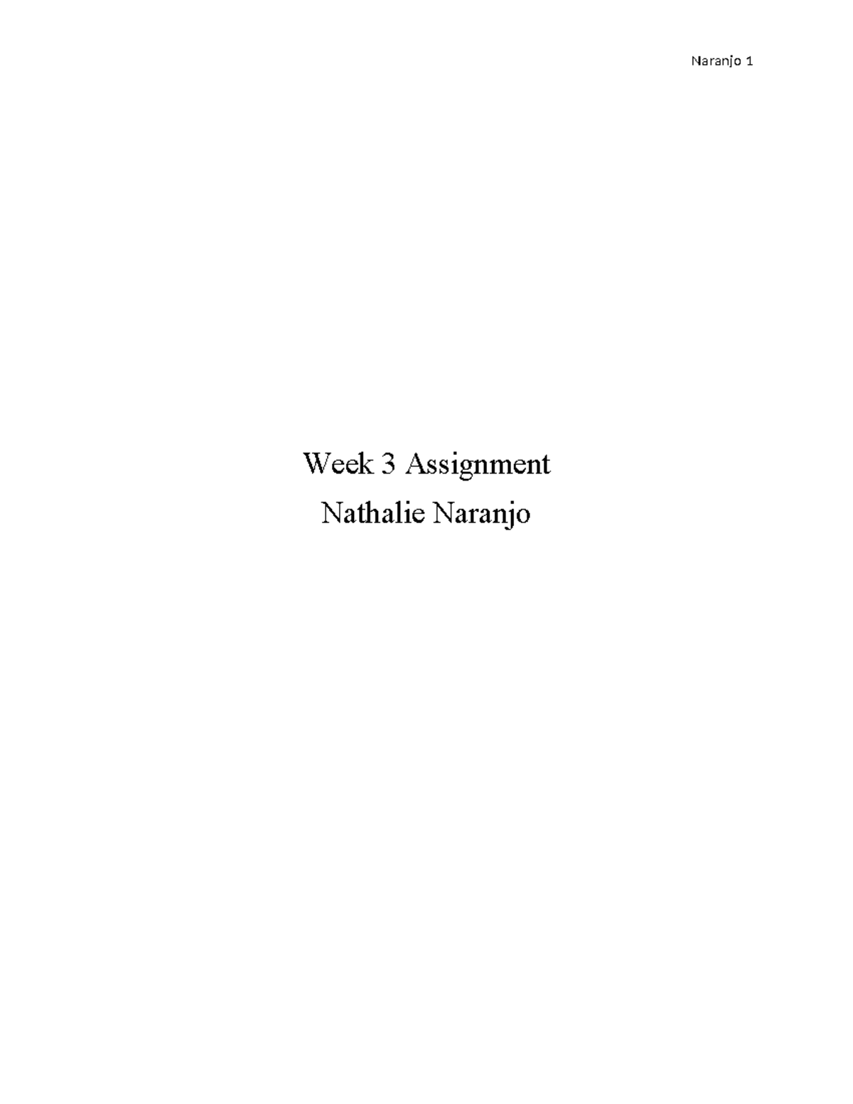 Week 3 Assignment - Managmenet - Week 3 Assignment Nathalie Naranjo Nathalie Naranjo Professor ...