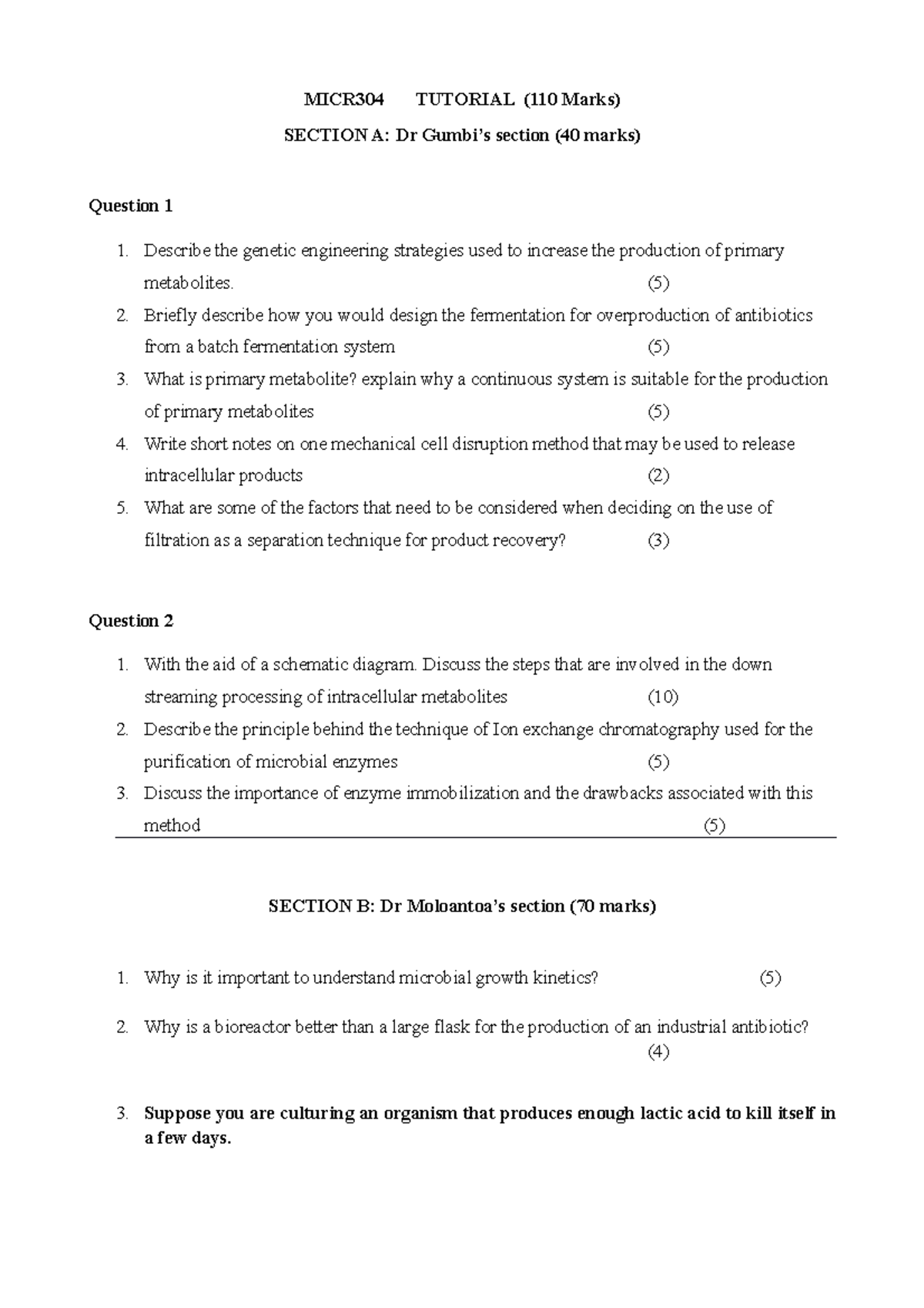 MICR304 Tutorial 3 - MICR304 TUTORIAL (110 Marks) SECTION A: Dr Gumbi’s section (40 marks ...