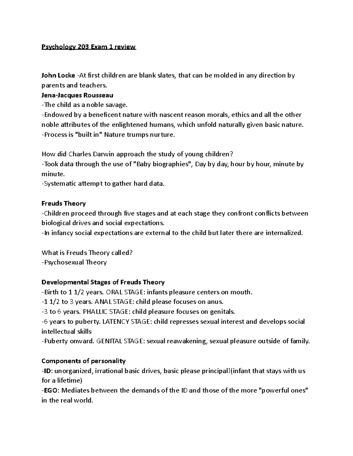 Psychology 203 Exam 1 review - Psychology 203 Exam 1 review John Locke -At first children are ...