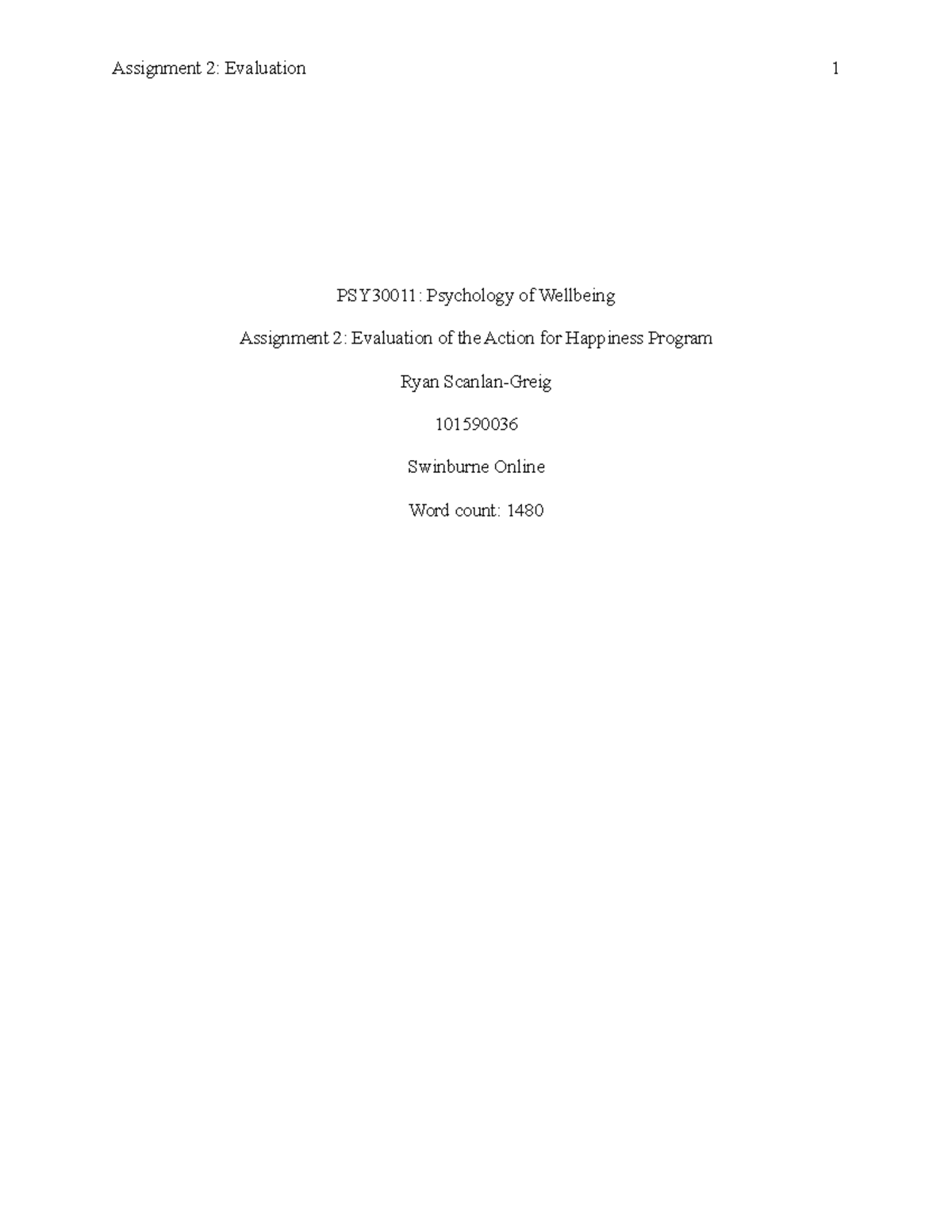 Assignment 2 Evaluation - 101590036 Ryan Scanlan-Greig - PSY30011 ...