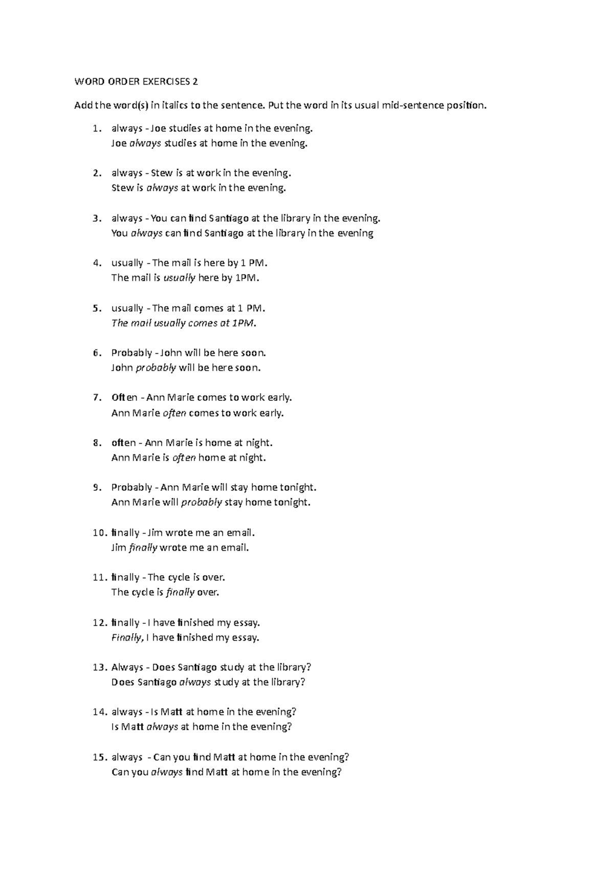 Word order exercises 2 2021/2022 love - English - UiTM - Studocu