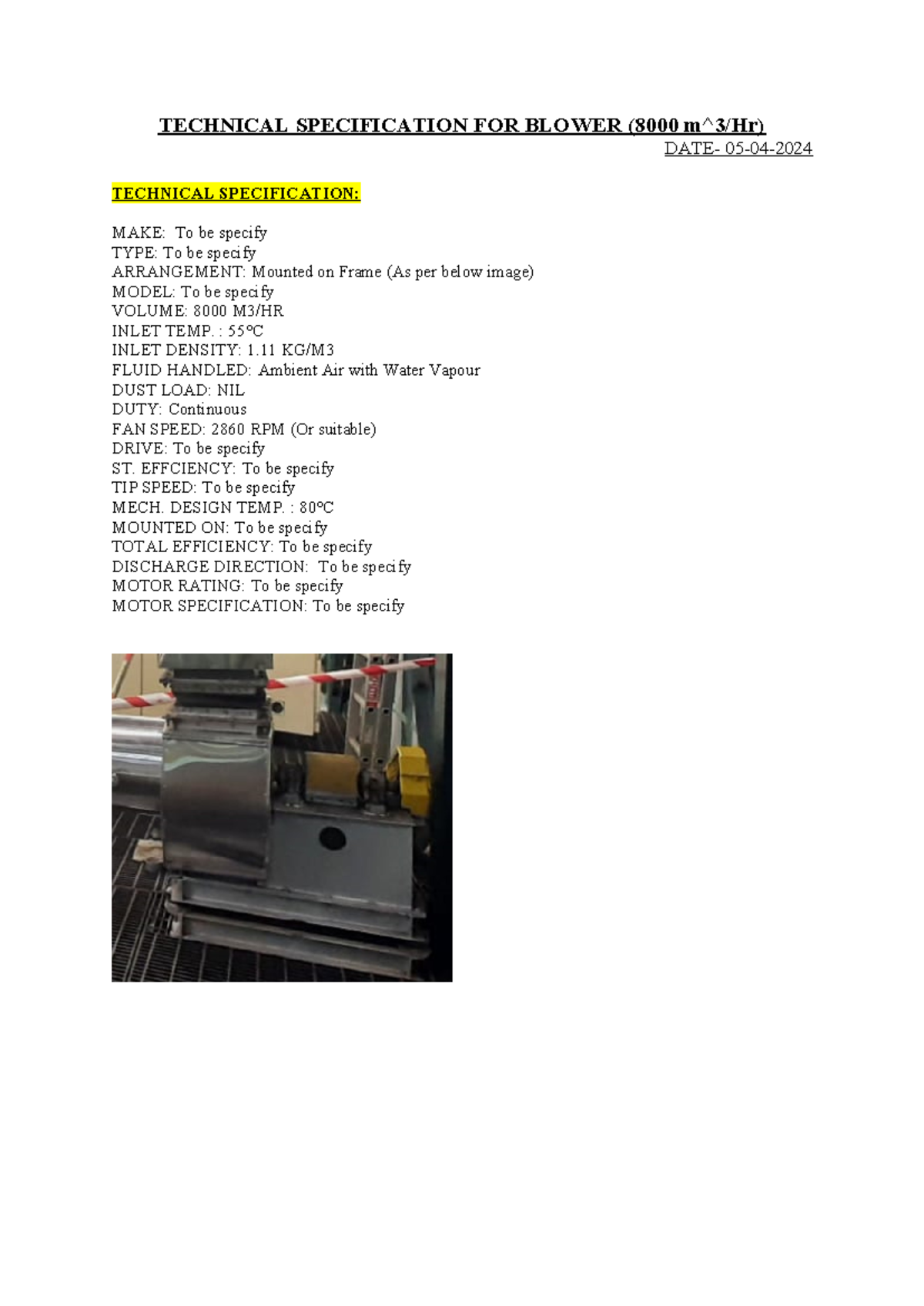 Blower requirement - TECHNICAL SPECIFICATION FOR BLOWER (8000 m^3/Hr) DATE- 05-04- TECHNICAL ...