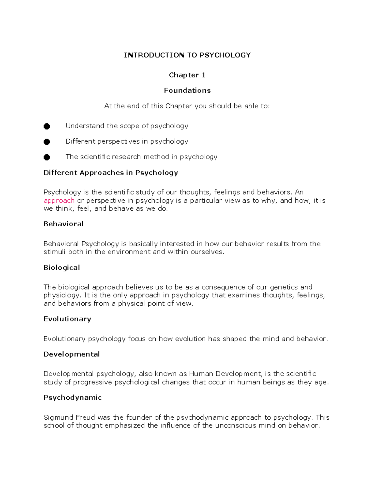 Ch1 Notes - INTRODUCTION TO PSYCHOLOGY Chapter 1 Foundations At the end ...