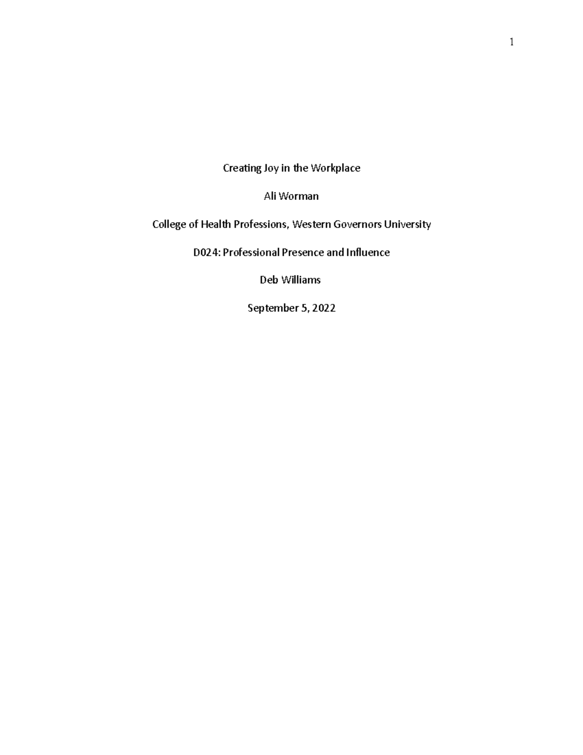 Worman Reflection - Creating Joy in the Workplace Ali Worman College of ...