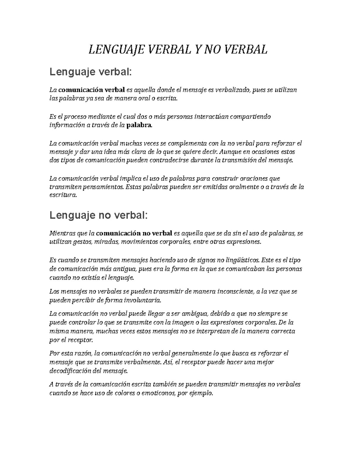 Lenguaje Verbal Y NO Verbal - LENGUAJE VERBAL Y NO VERBAL Lenguaje verbal: La comunicación ...