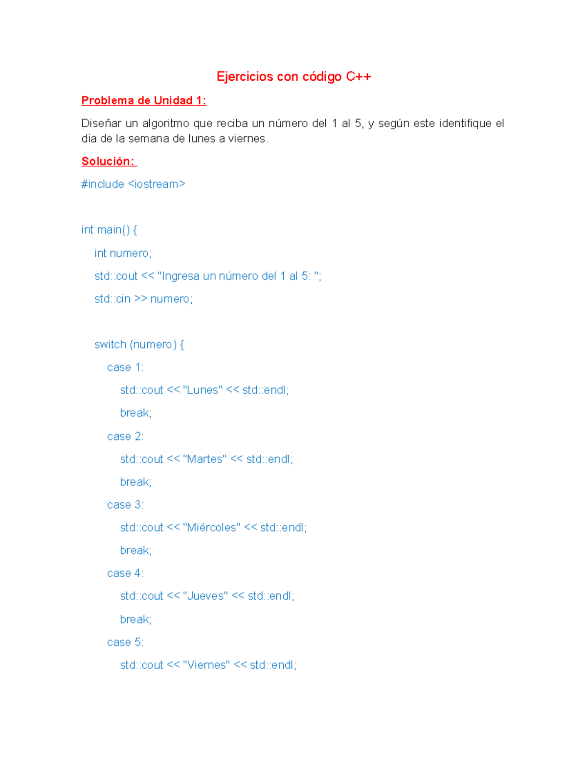 Ejercicios con código C++ - Ejercicios con código C++ Problema de ...