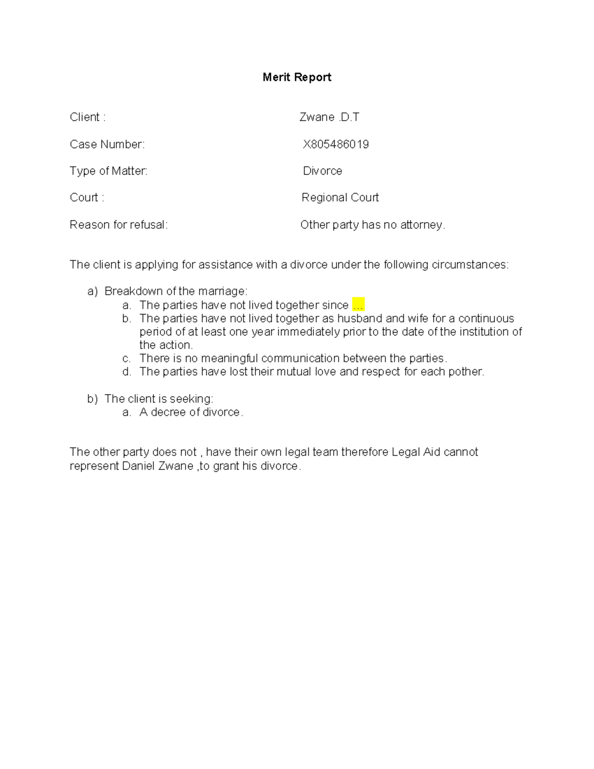 Merit Report-Daniel Zwane - Merit Report Client : Zwane .D Case Number ...