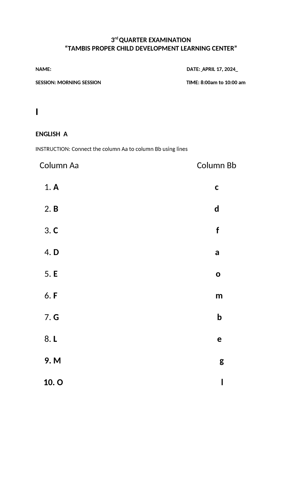3rd Quarter Examination - 3 rd QUARTER EXAMINATION “TAMBIS PROPER CHILD ...