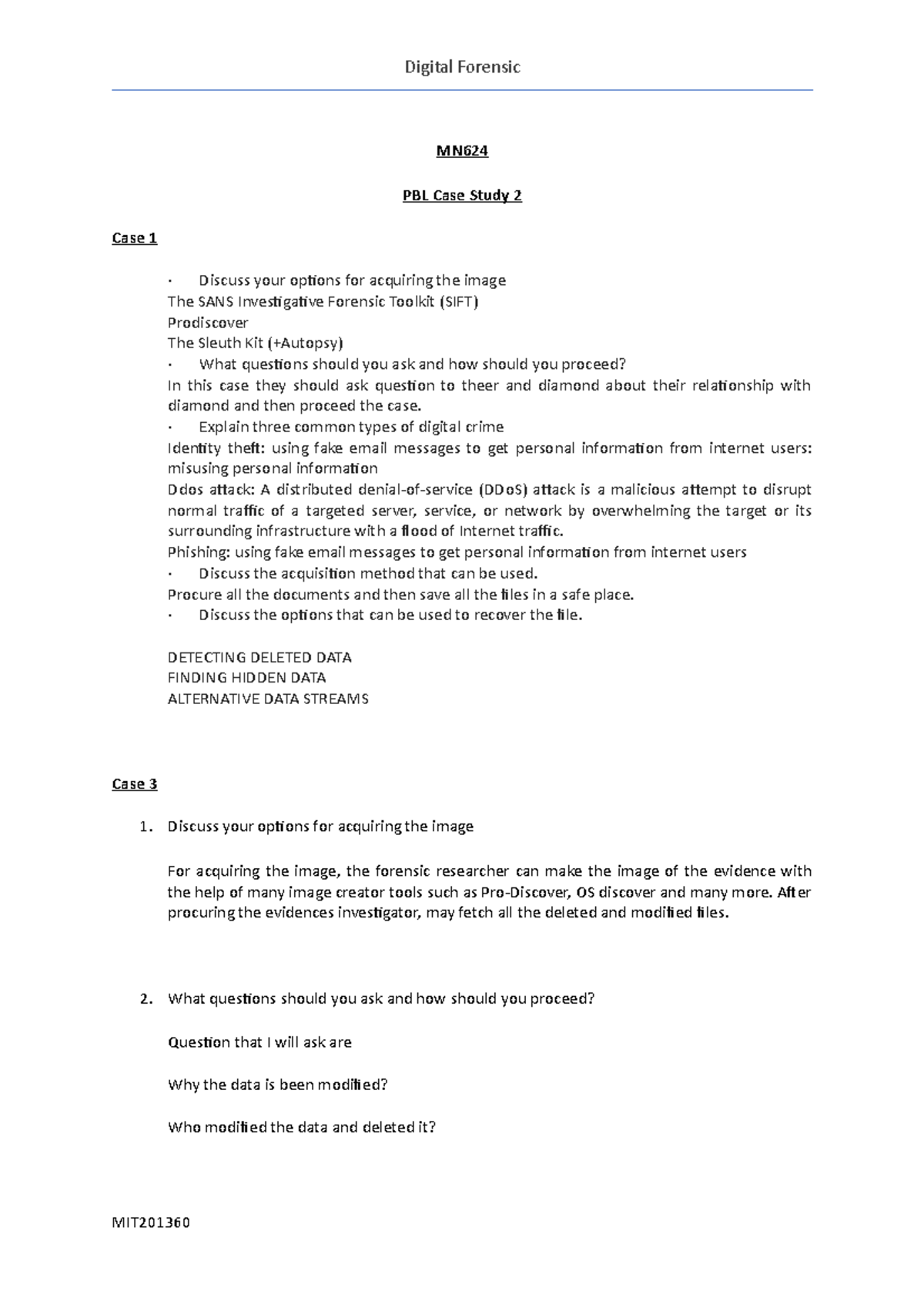 PBL2 - PBL - Digital Forensic MN PBL Case Study 2 Case 1 · Discuss your ...