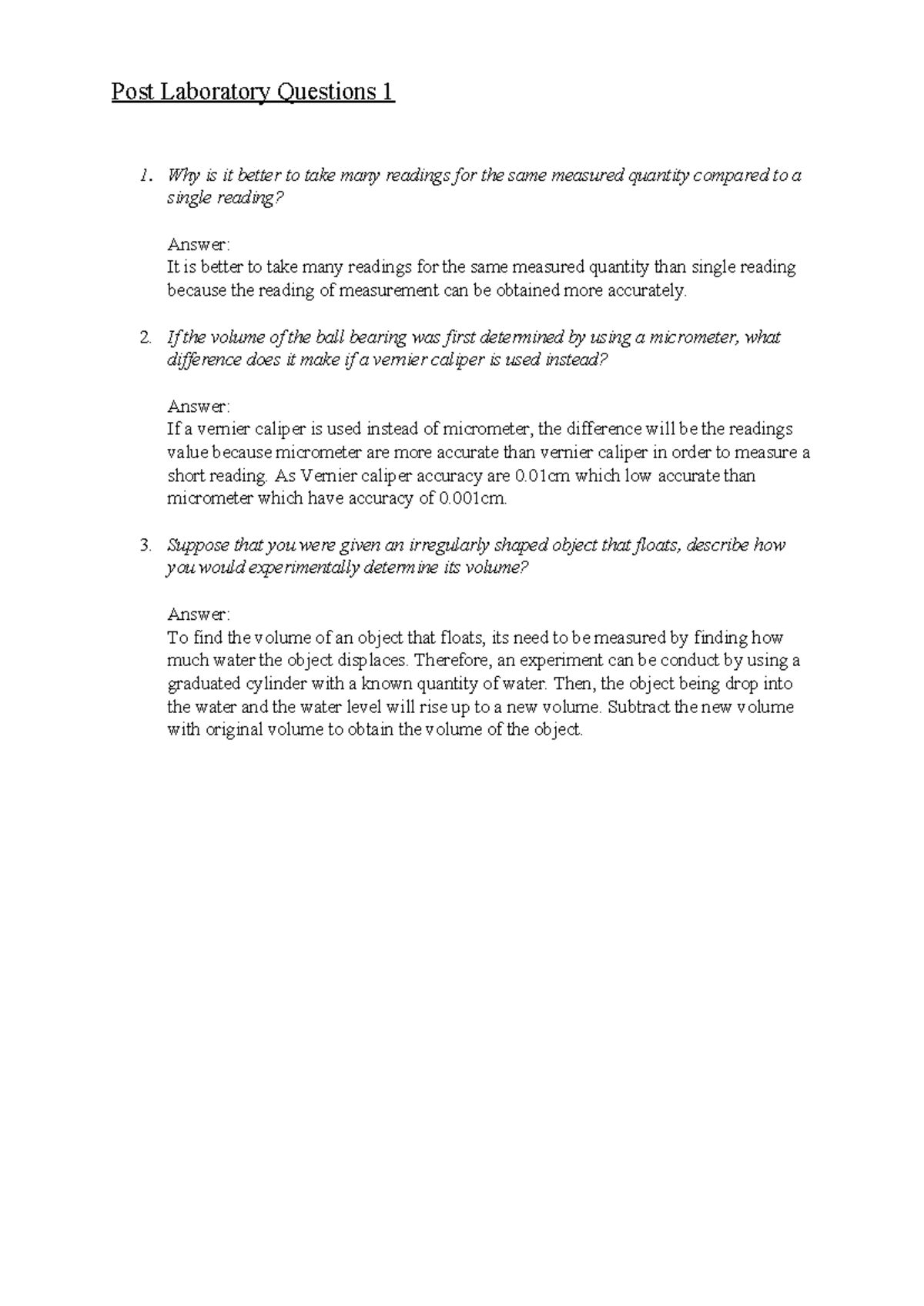 Post Laboratory Questions 1 - Why is it better to take many readings ...