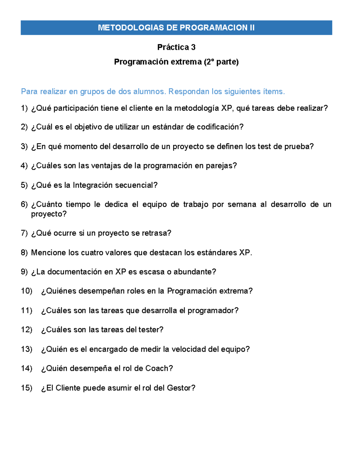 Práctica 3 - Trabajo Práctico N3 - METODOLOGIAS DE PROGRAMACION II ...