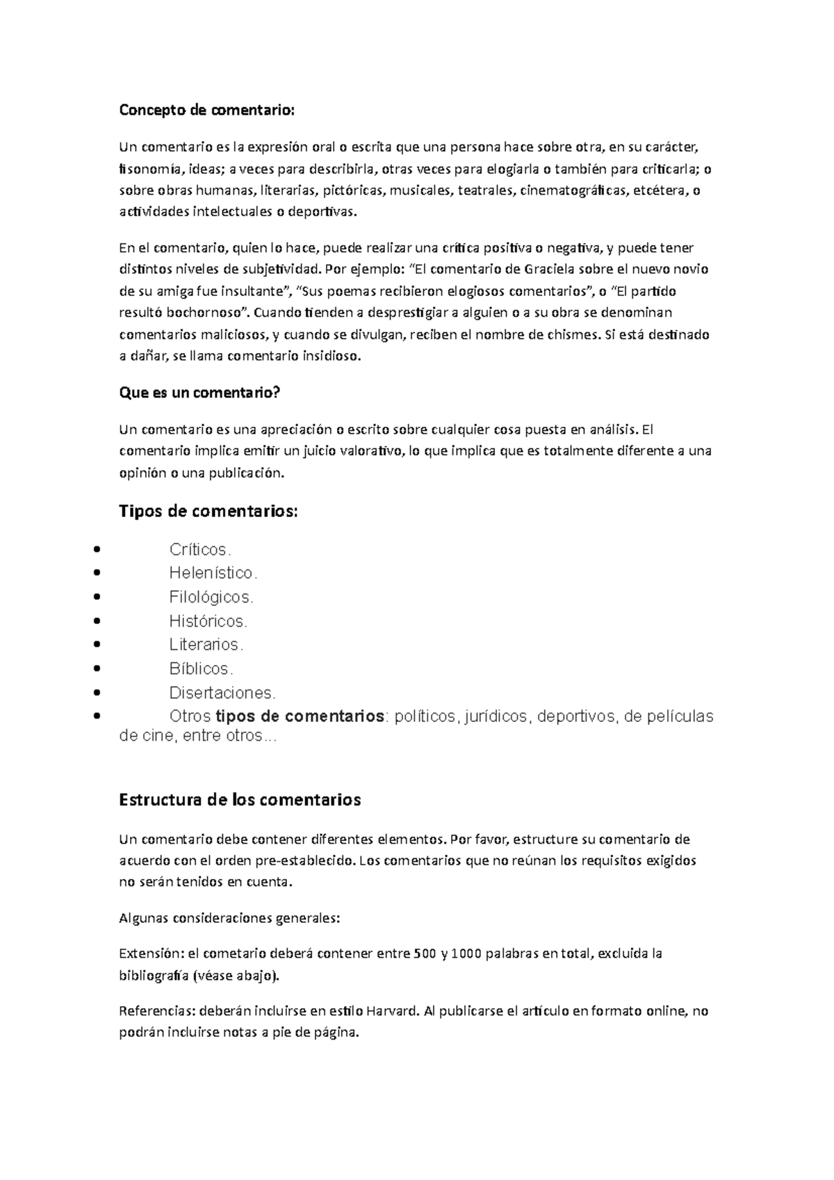 El comentario - Concepto de comentario: Un comentario es la expresión ...